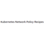 Kubernetes Network Policy Recipes download | SourceForge.net